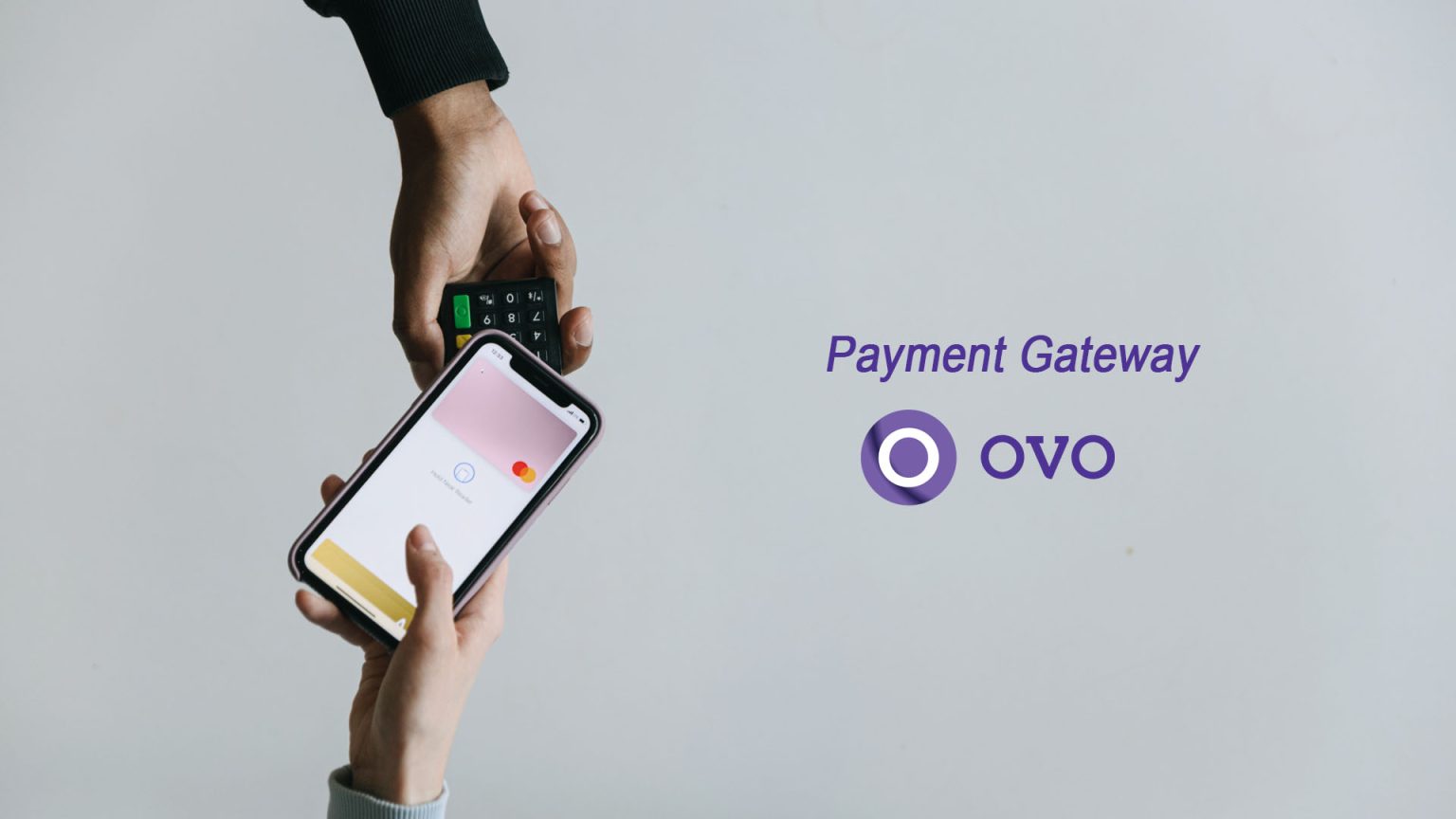 Payment Gateway OVO: Cara Daftar dan Menggunakannya